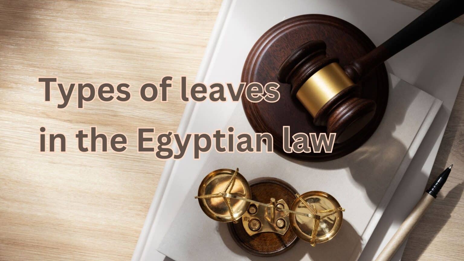 Types of leaves in Egyptian law to Egyptian and foreign workers